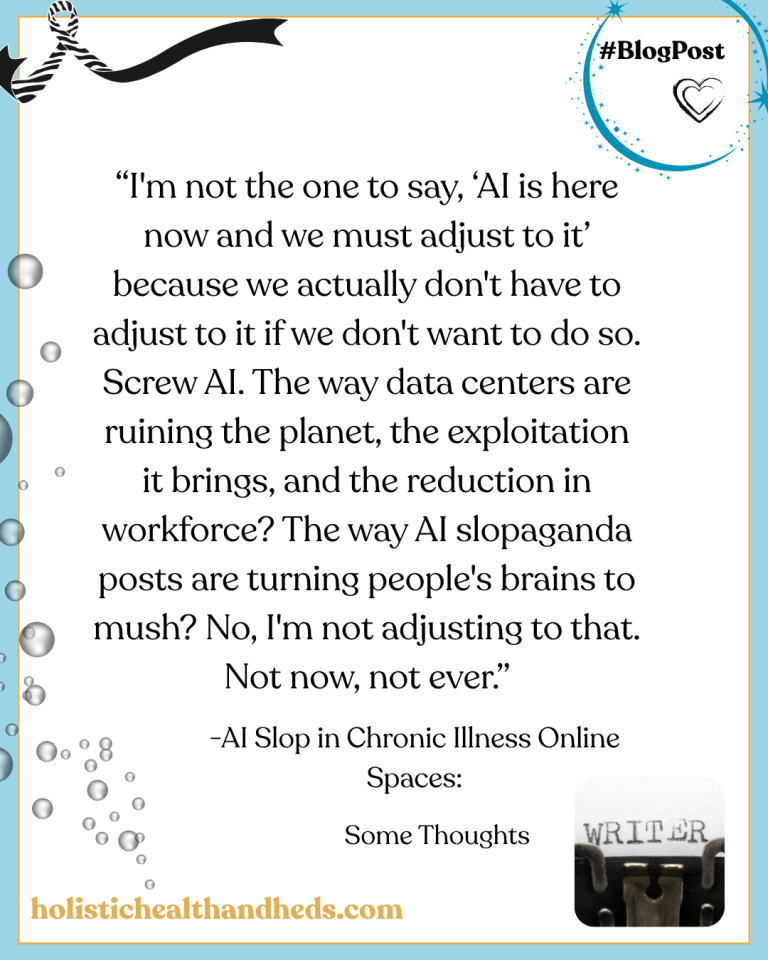 AI Slop in Chronic Illness Online Spaces: Some Thoughts – Holistic ...